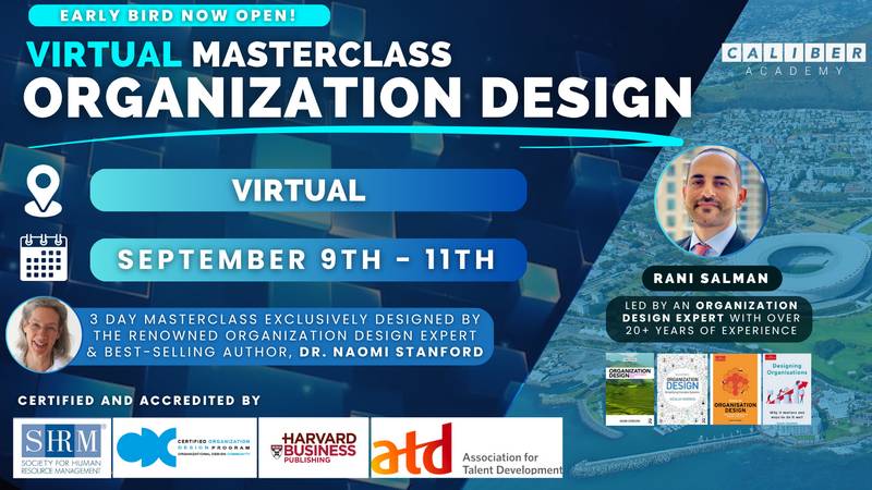 Organization Design Virtual Master Class 9-11 September 2025